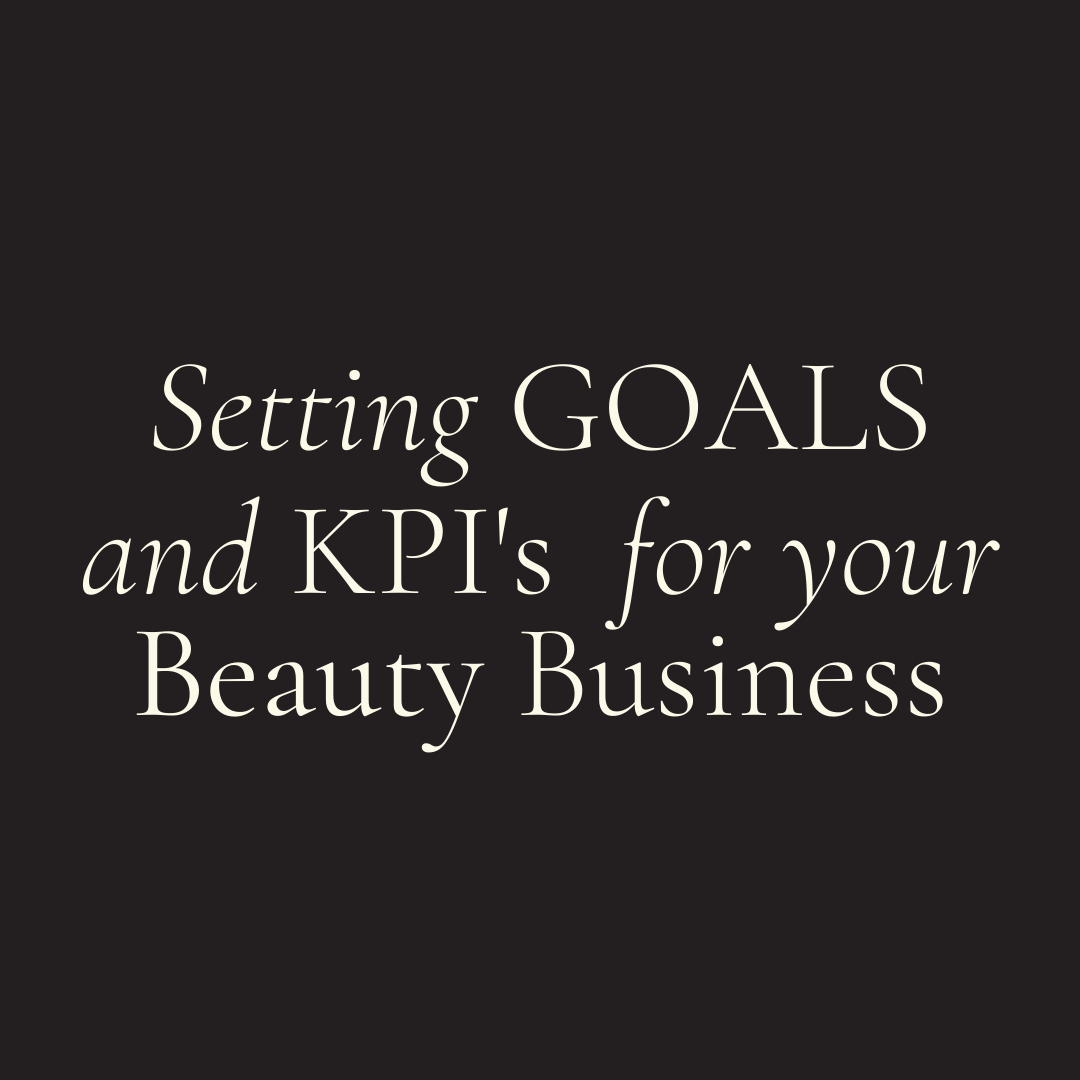 Setting Goals For Your Beauty Business By Kimberly Crider